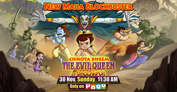 New Maha Blockbuster Chhota Bheem The Evil Queen of Dholakpur | 30th ...