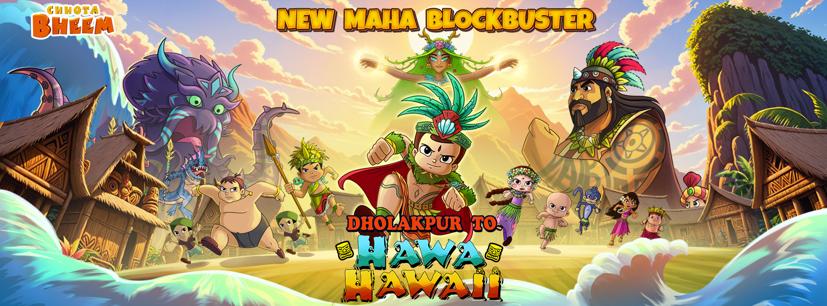 Chhota Bheem - New Maha Blockbuster Dholakpur To Hawa Hawaii | 6th July ...
