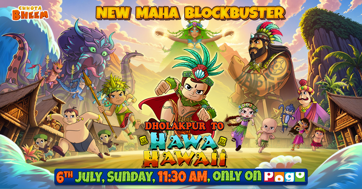 Chhota Bheem - New Maha Blockbuster Dholakpur To Hawa Hawaii | 6th July ...